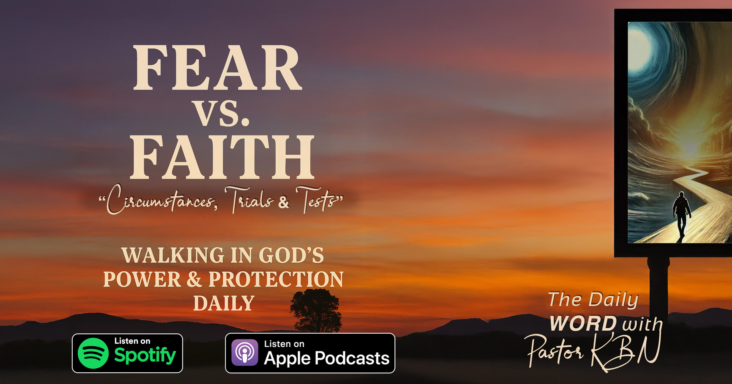 Fear vs. Faith (Part 2): Overcoming Fear Through God's Love
